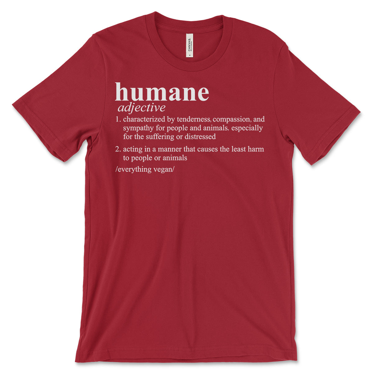 Defining Humane T-Shirt | Everything Vegan