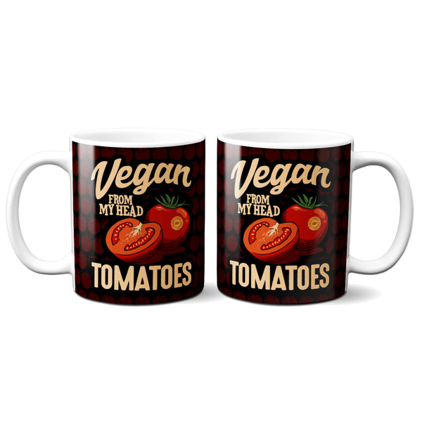 Vegan From Head Tomatoes Mug | Everything Vegan